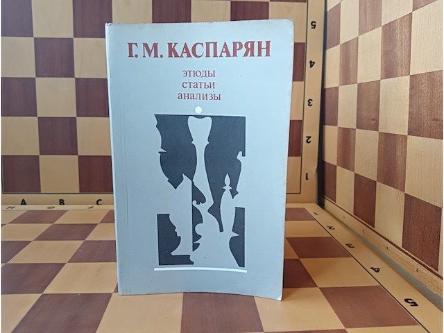 Kasparjan - Studije Clanci Analize (sah)