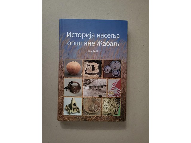 Istorija naselja opštine Žabalj
