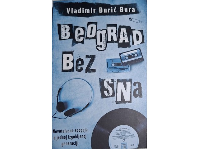 Beograd bez sna - Vladimir Đurić Đura