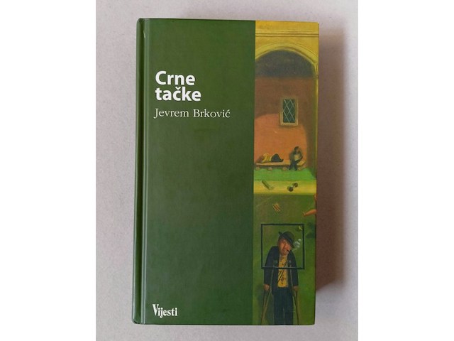 CRNE TAČKE - Jevrem Brković
