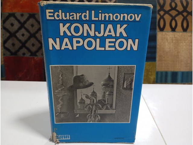 Konjak Napoleon  Eduard Limonov