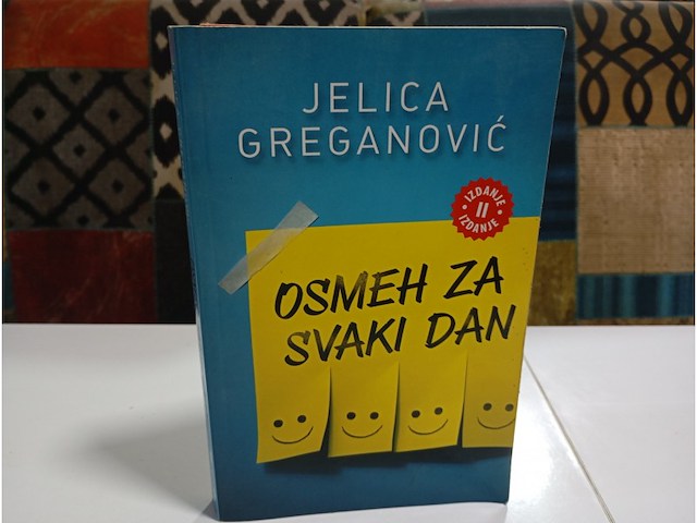 Osmeh za svaki dan  Jelica Greganović
