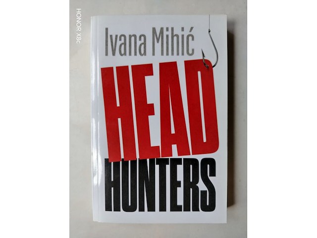 Ivana Mihić, HEAD HUNTERS