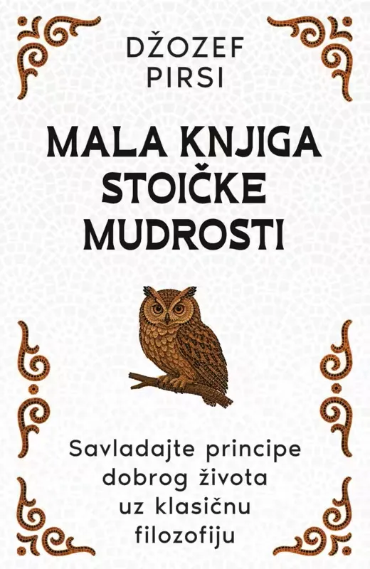 MALA KNJIGA STOIČKE MUDROSTI
