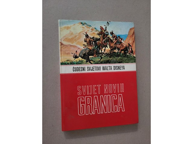 Čudesni svetovi Volta Diznija - Svet novih granica