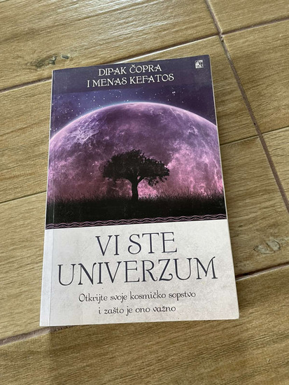 Vi ste univerzum – Dipak Čopra i Menas Kafatos