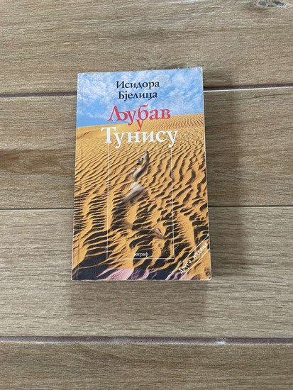 Isidora Bjelica – Ljubav u Tunisu