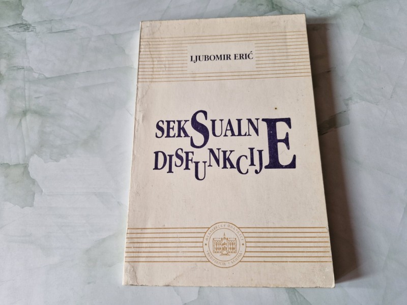 SEKSUALNE DISFUNKCIJE - LJUBOMIR ERIĆ