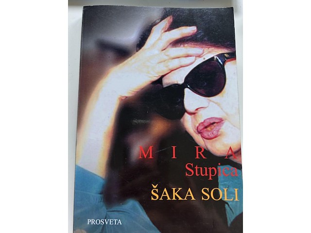 Mira Stupica - Šaka soli