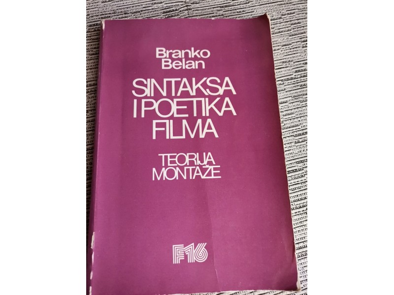 Branko Belan, SINTAKSA I POETIKA FILMA