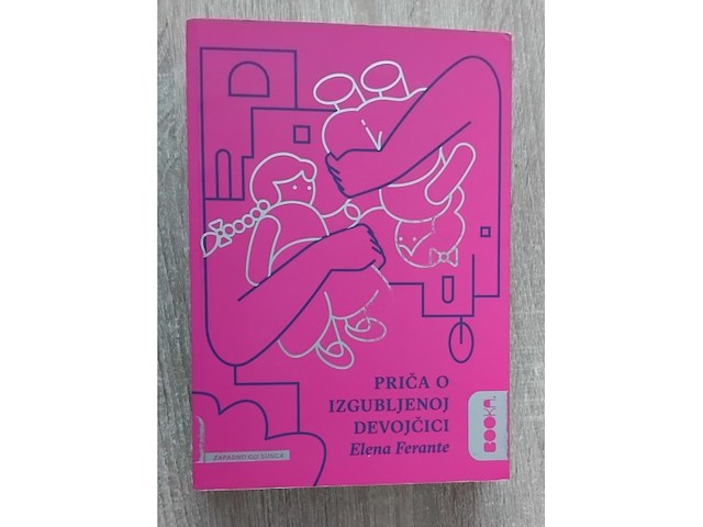 Priča o izgubljenoj devojčici Elena Ferante