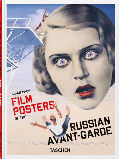Film Posters of the Russian Avant-Garde (45th Edition)