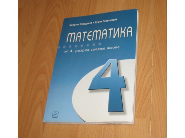 MATEMATIKA 4 ZAVOD KB 24177 Obradovic, Georgijevic