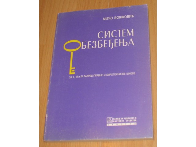 SISTEM OBEZBEDJENJA ZAVOD KB 22738 BOSKOVIC