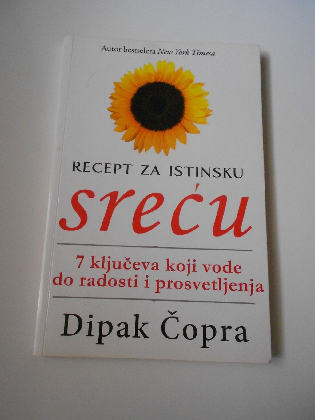 Recept za istinsku sreću - Dipak Čopra. Nova! Šaljemo Beksom