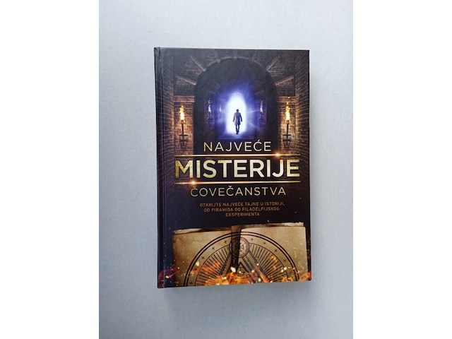 Najveće misterije čovečanstva - Grupa autora