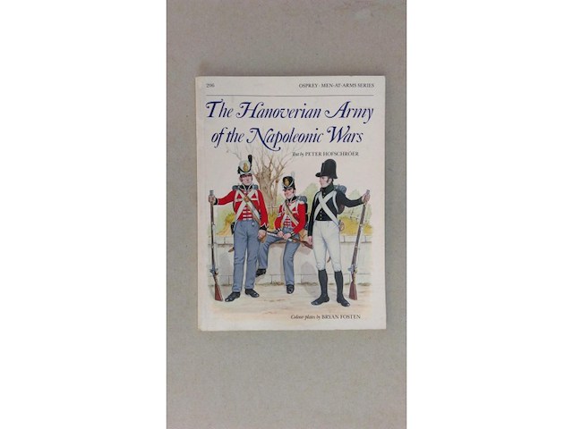 The Hanoverian Army of the Napoleonic Wars, Retko !!!
