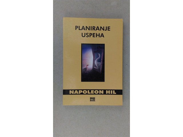 Planiranje uspeha - Napoleon Hil