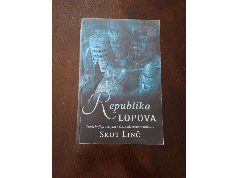 Republika lopova - Skot Linč