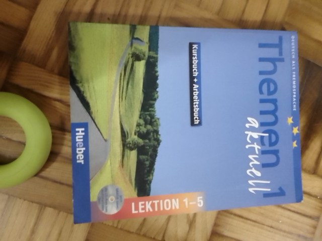 Themen 1 aktuell lektion 1-5 Hueber nemački jezik