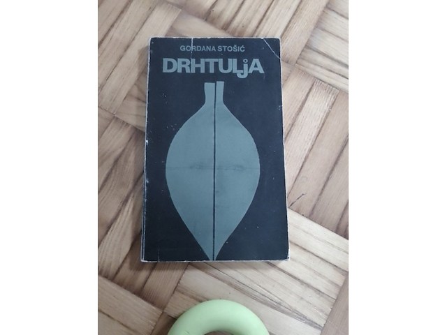 DRHTULJA - Gordana Stošić