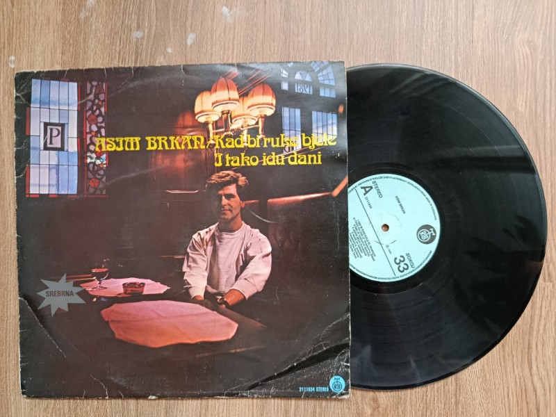 LP Asim Brkan - Kad bi ruke bijele