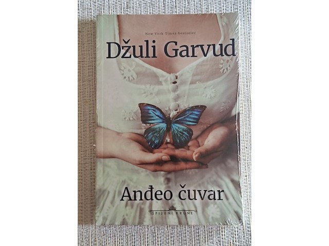 Džuli Garvud ANĐEO ČUVAR