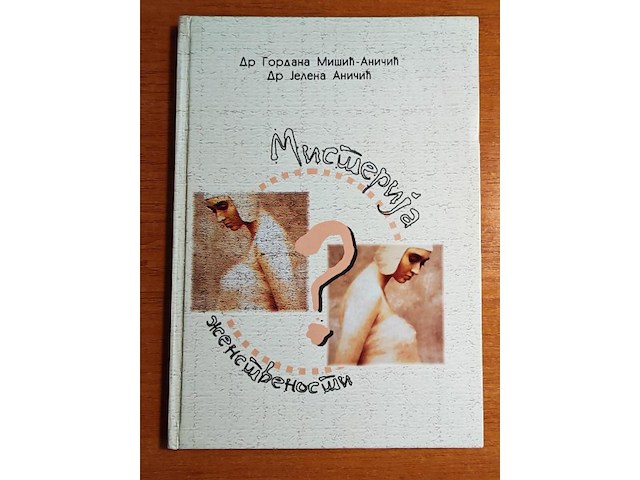Misterija ženstvenosti - Gordana Mišić Aničić - Jelena