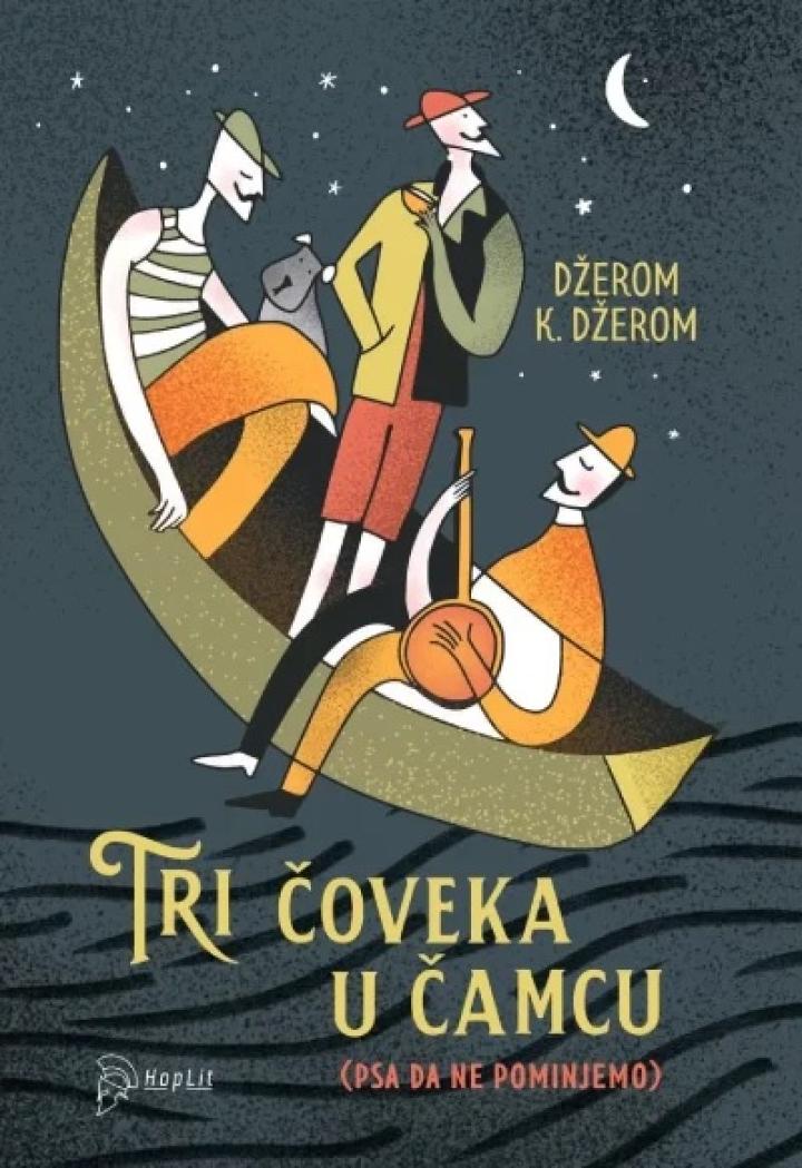 TRI ČOVEKA U ČAMCU (PSA DA NE POMINJEMO)