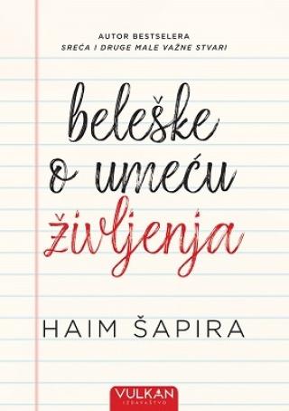 BELEŠKE O UMEĆU ŽIVLJENJA