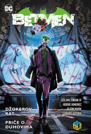 BETMEN: DŽOKEROV RAT I PRIČE O DUHOVIMA