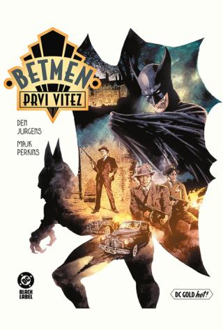 BETMEN: PRVI VITEZ