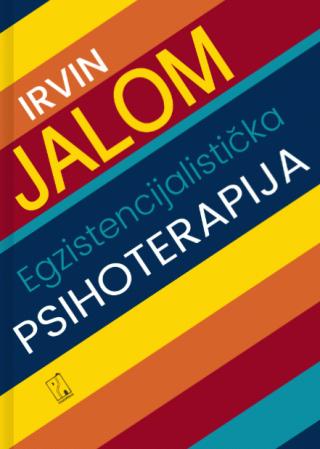 EGZISTENCIJALISTIČKA PSIHOTERAPIJA