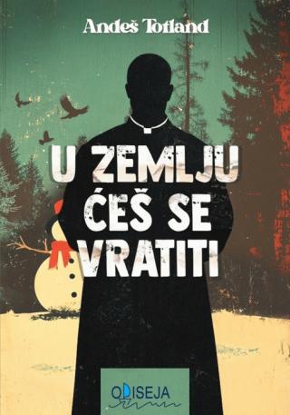 U ZEMLJU ĆEŠ SE VRATITI