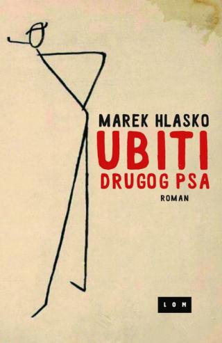 UBITI DRUGOG PSA