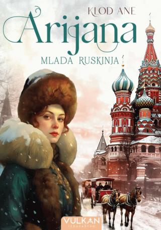 ARIJANA, MLADA RUSKINJA