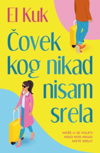 ČOVEK KOG NIKAD NISAM SRELA