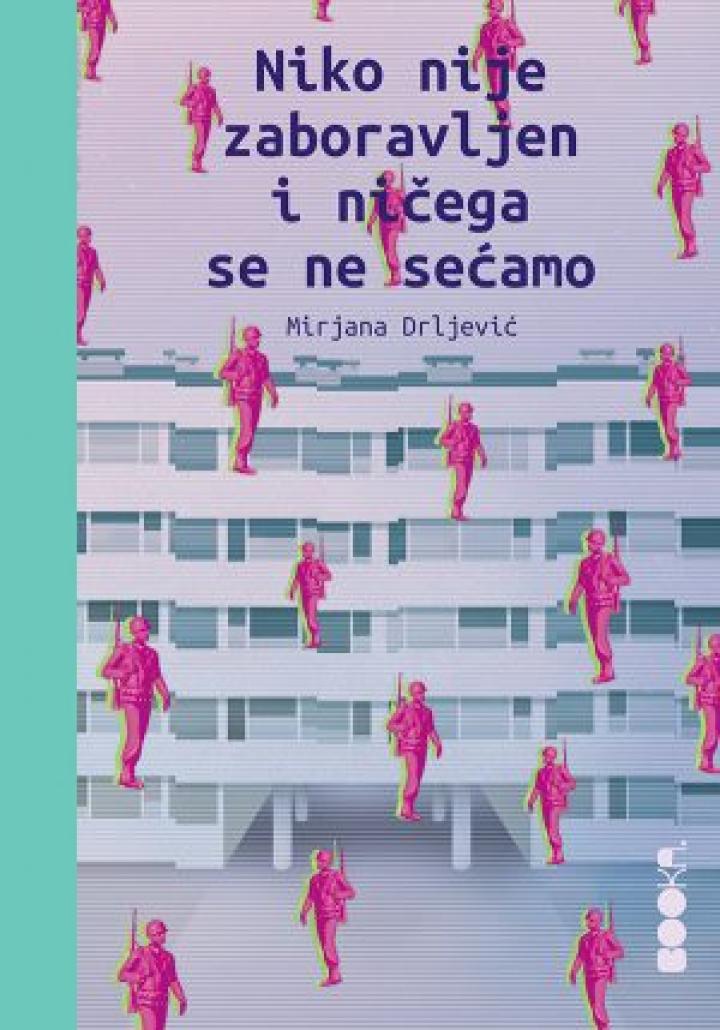 NIKO NIJE ZABORAVLJEN I NIČEGA SE NE SEĆAMO