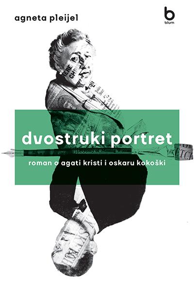 DVOSTRUKI PORTRET - ROMAN O AGATI KRISTI I OSKARU KOKOŠKI