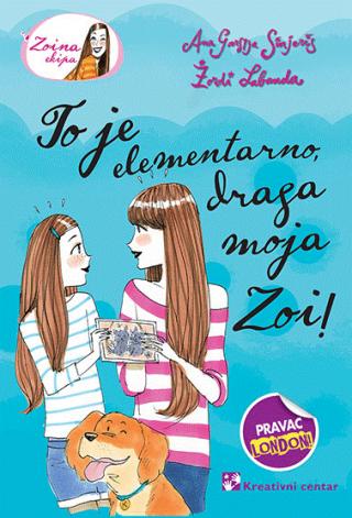 TO JE ELEMENTARNO, DRAGA MOJA ZOI!