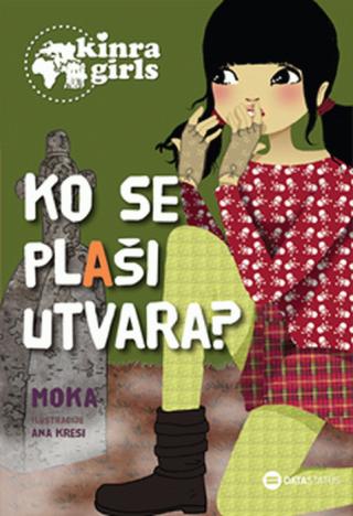 KINRA DEVOJKE 4: KO SE PLAŠI UTVARA?
