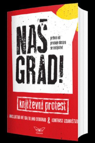 NAŠ GRAD! – KNJIŽEVNI PROTEST