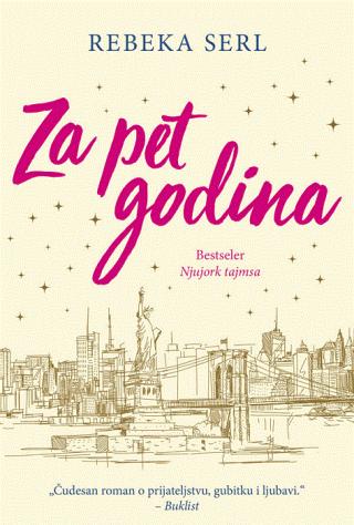 ZA PET GODINA