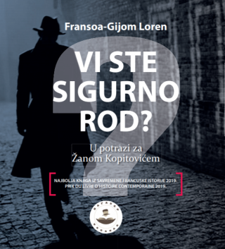 VI STE SIGURNO ROD? – U POTRAZI ZA ŽANOM KOPITOVIĆEM