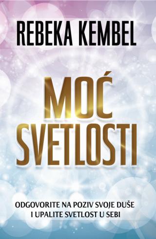 MOĆ SVETLOSTI