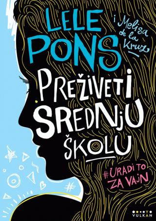 PREŽIVETI SREDNJU ŠKOLU