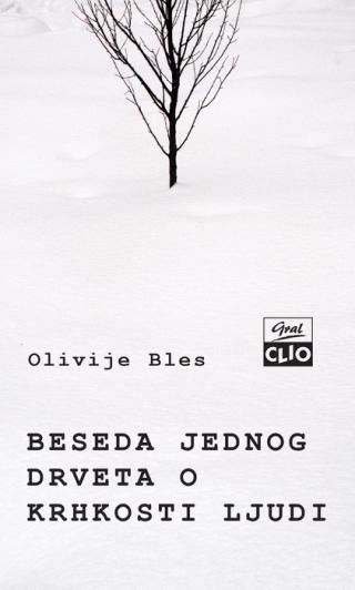 BESEDA JEDNOG DRVETA O KRHKOSTI LJUDI