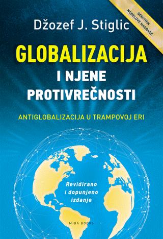 GLOBALIZACIJA I NJENE PROTIVREČNOSTI