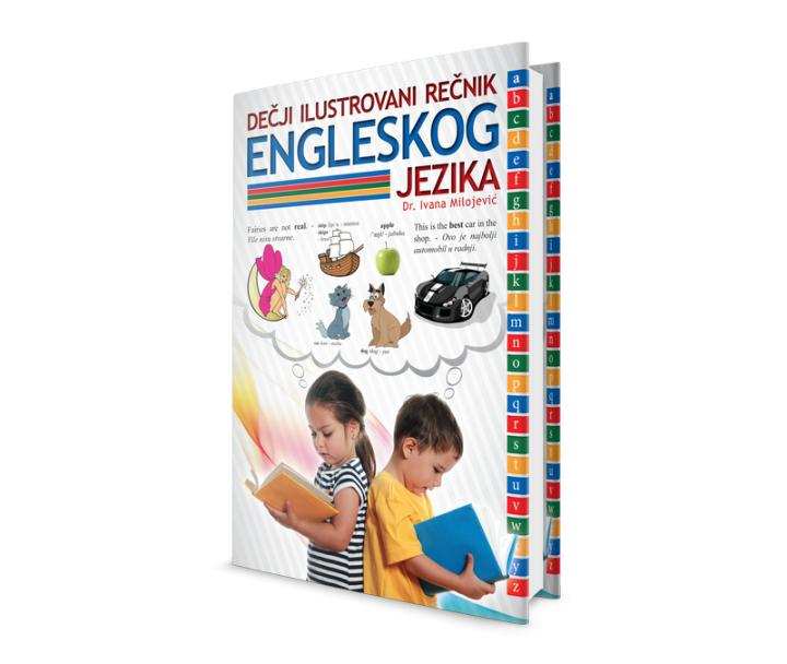 DEČJI ILUSTROVANI REČNIK ENGLESKOG JEZIKA