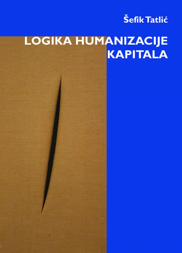LOGIKA HUMANIZACIJE KAPITALA